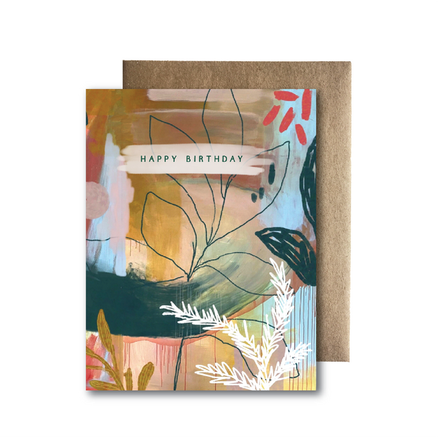 Greeting Card - Happy Birthday Abstract Florals – The Workhouse Bend